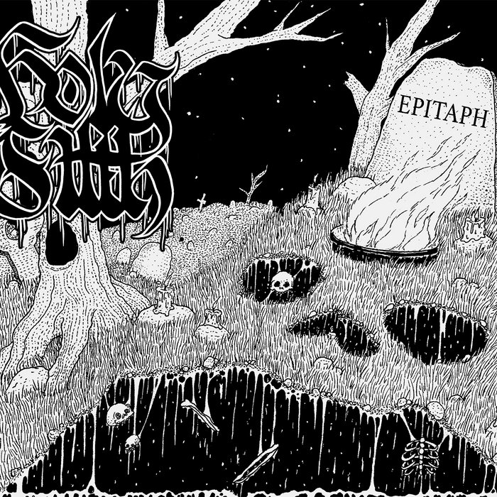 Epitaph | HOLY FILTH