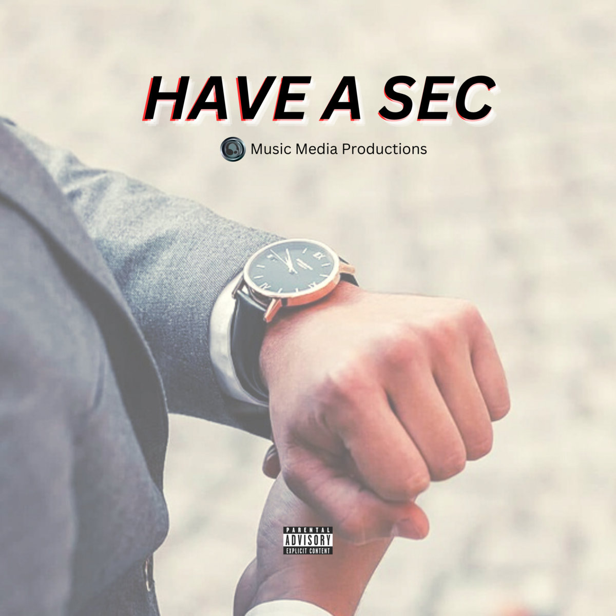 Have A Sec | Music Media Productions | WIZARDATWILL