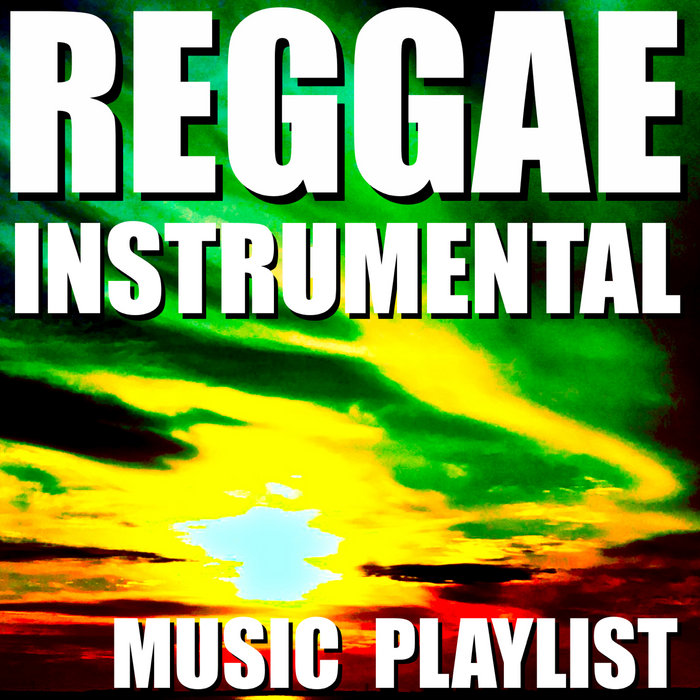 Reggae Instrumental Music Playlist | Blue Claw Jazz