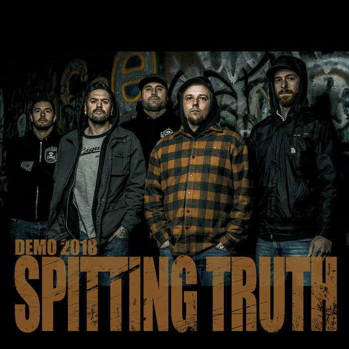 Demo 2018 | SPITTING TRUTH