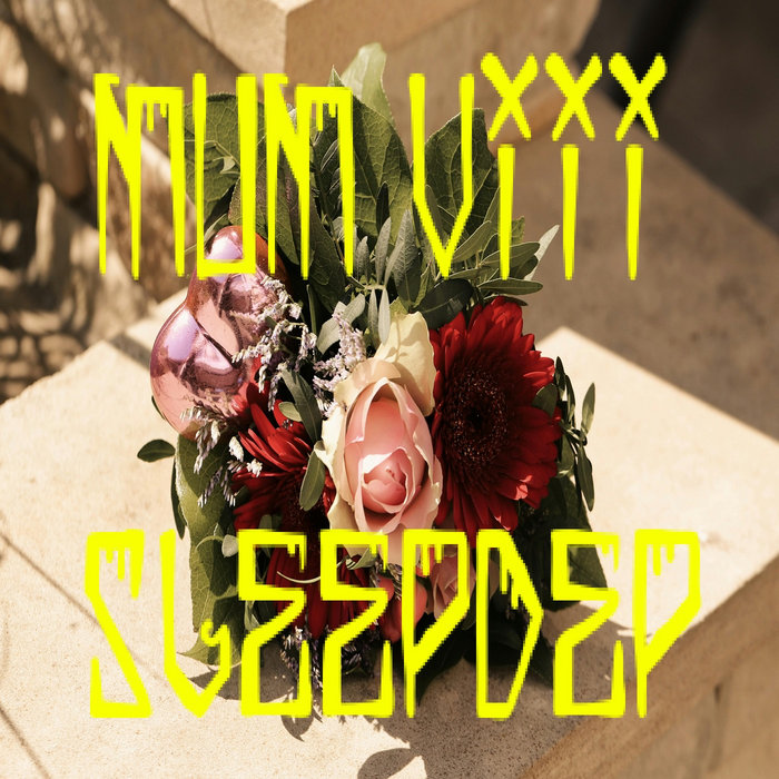 MUM VIII | sleepdep