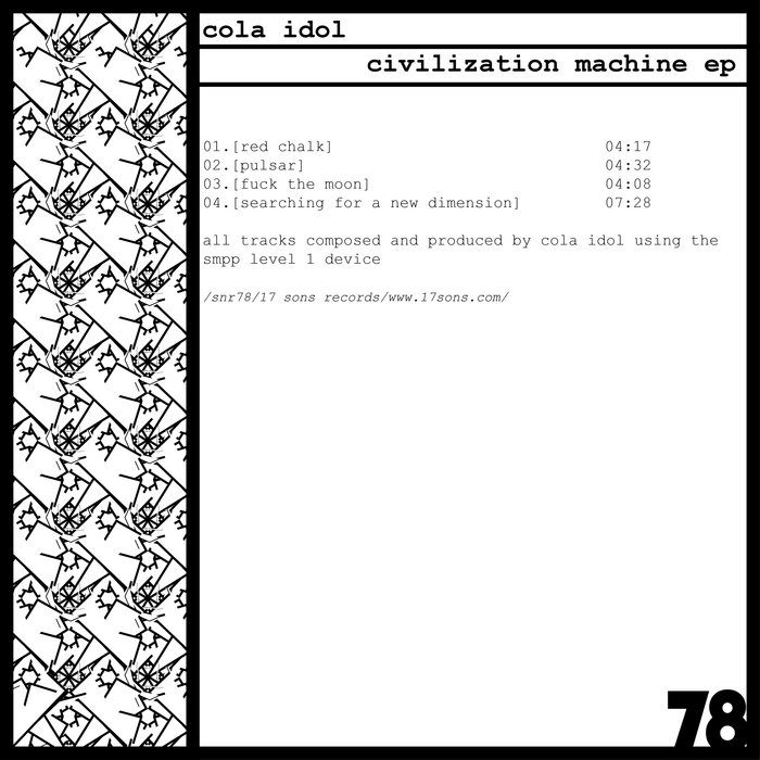 Civilization Machine EP | Cola Idol