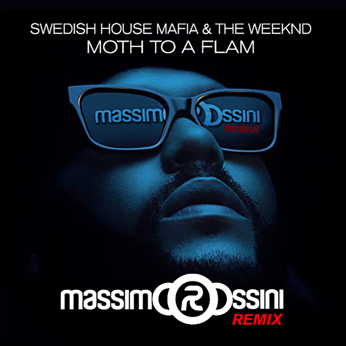 SWEDISH HOUSE MAFIA & THE WEEKND - Moth To A Flame (ROSSINI Remix 2022 ...