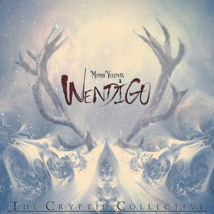 Wendigo (Original Soundtrack/Dark Ambient) | Hall of Heads