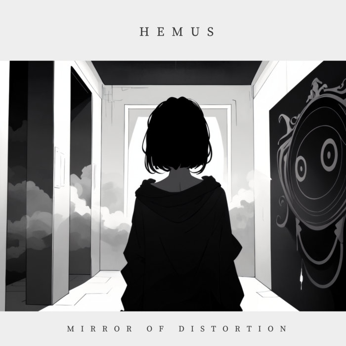 Mirror of Distortion EP | Hemus