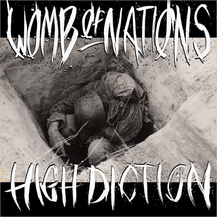 High Diction 7 song EP | Womb Of Nations