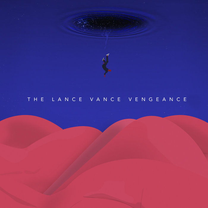 EP | The Lance Vance Vengeance