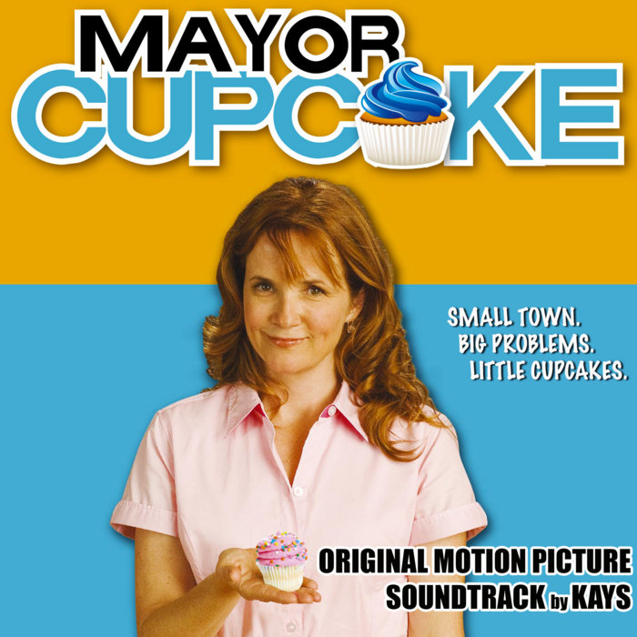 Mayor Cupcake Original Music Soundtrack | Kays