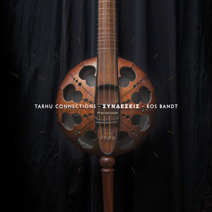 Tarhu Connections | Ros Bandt