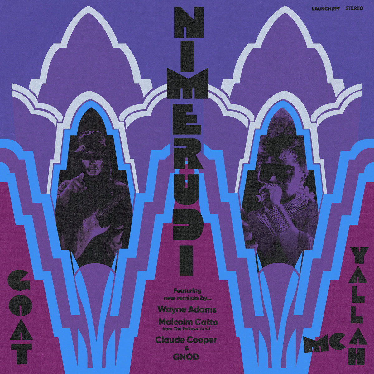 Goat + MC Yallah - Nimerudi Remixes | Goat