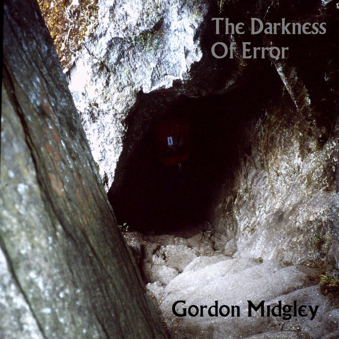 The Darkness of Error | Gordon Midgley