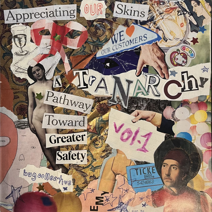 Tranarchy Vol. 1 | Bug Collective
