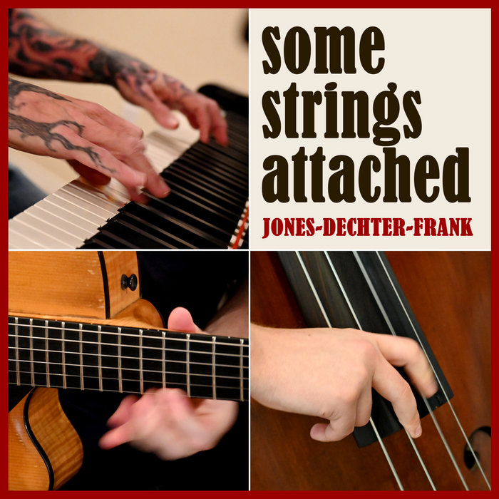 Some Strings Attached | Mike Jones, Graham Dechter, Alex Frank | Mike Jones