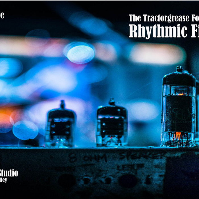 Rhythmic Figment | The Tractorgrease Folk