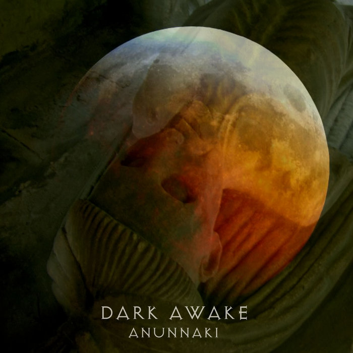 Anunnaki | Dark Awake