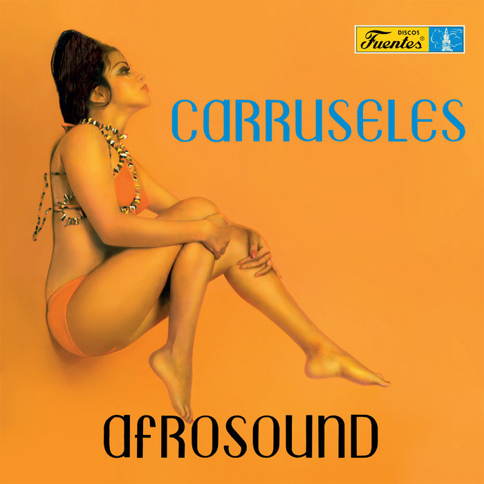 Carruseles | Afrosound | Vampisoul