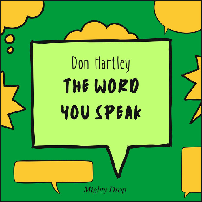 Word You Speak | Don Hartley