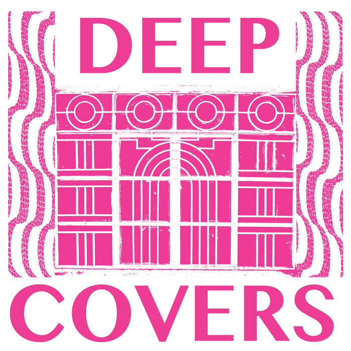 Deep Covers | Deep Covers