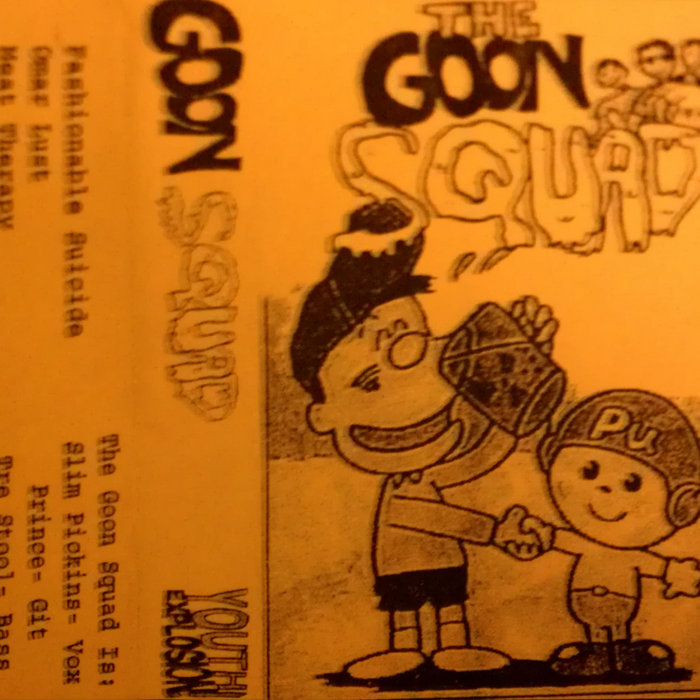 The Goon Squad The Goon Squad 319 Dude the-goon-squad-the-goon-squad-319-dude