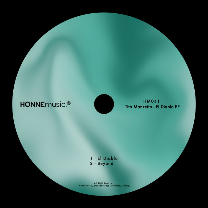 HM041 Tito Mazzetta - El Diablo EP | Honne Music