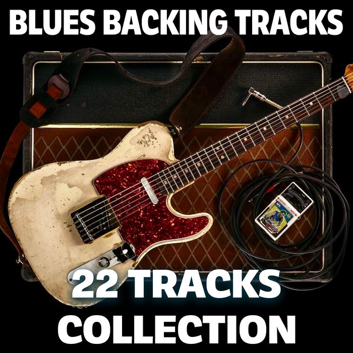 22 Blues Backing Tracks Collection | Sebastien Zunino