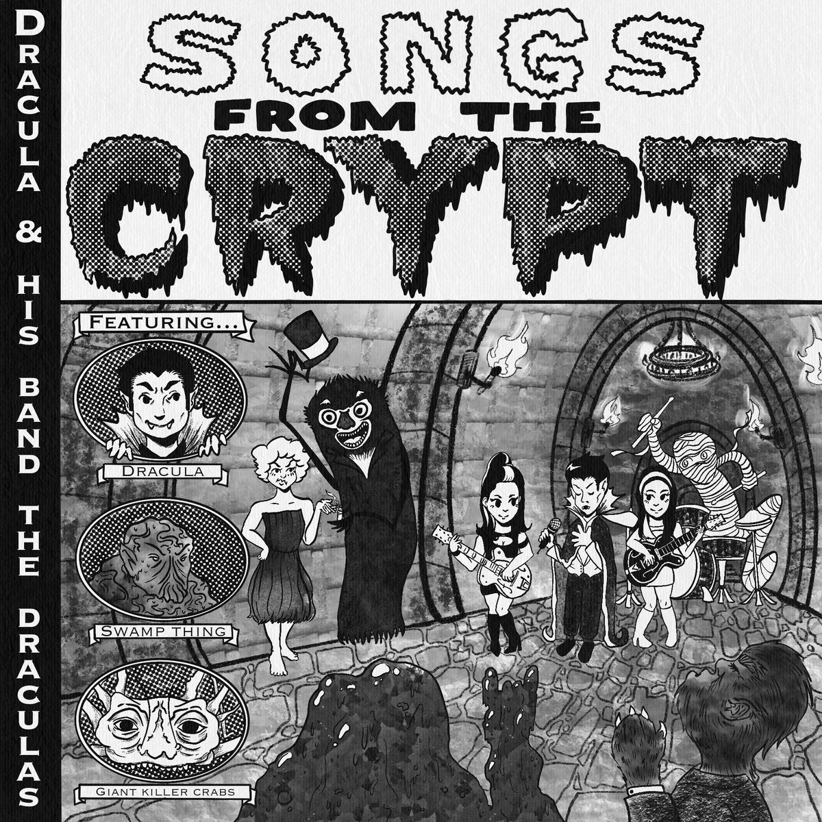 Songs From The Crypt | Dracula and his Band the Draculas