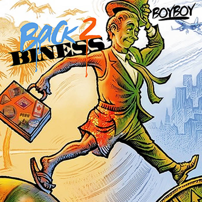 Back 2 Biness | Boy Boy