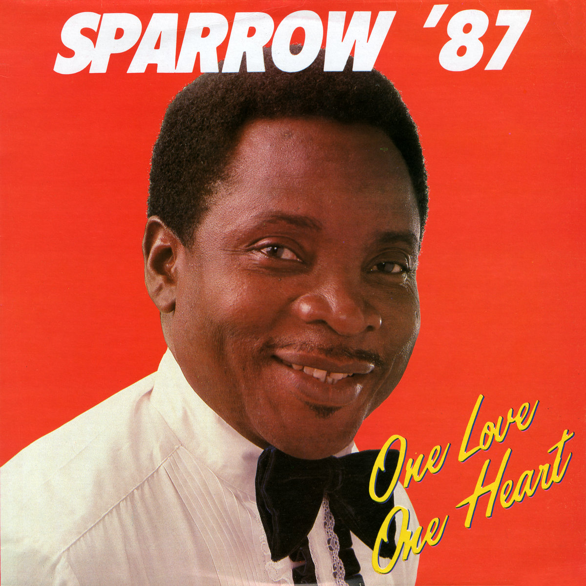One Love One Heart | The Mighty Sparrow