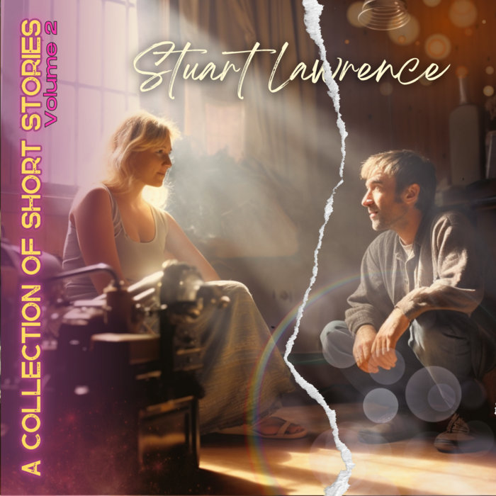 A Collection of Short Stories Volume 2 | Stuart Lawrence