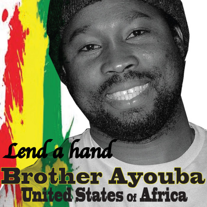 Lend a hand | Brother Ayouba