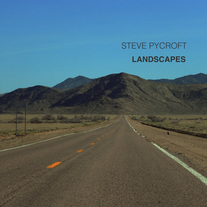 Landscapes | Steve Pycroft