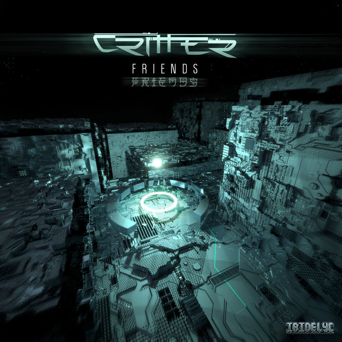 Critter & Friends : The Remixes | Various Artists | Ibidelyc Recordings LTD