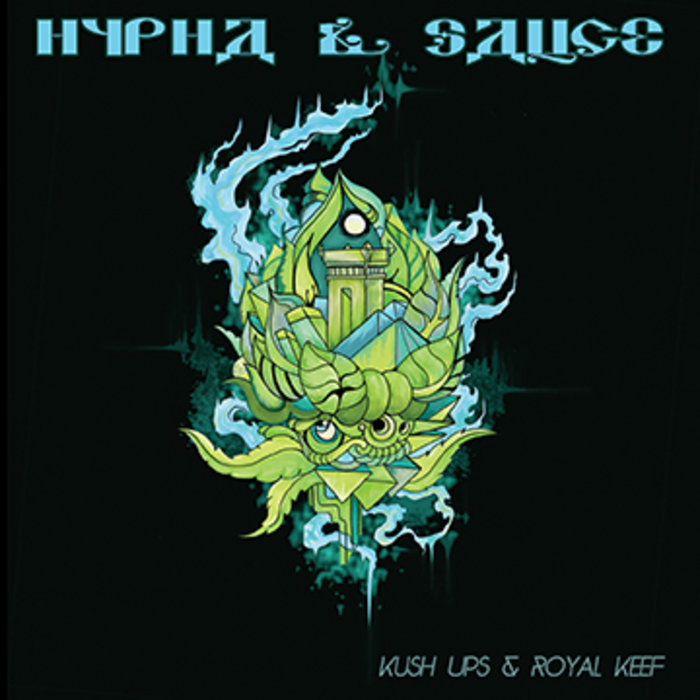 Kush Ups & Royal Keef | Hypha & sAuce | Muti Music
