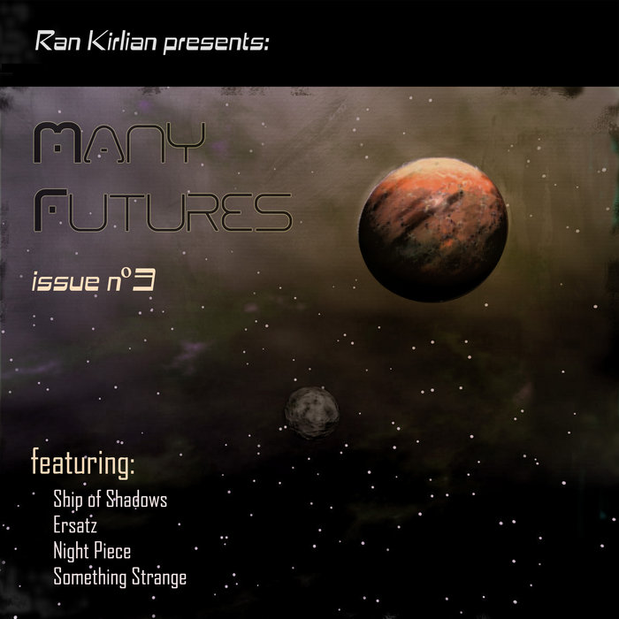 Many Futures III | Ran Kirlian