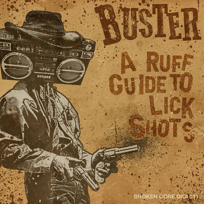 A Ruff Guide To Lick Shots | Buster
