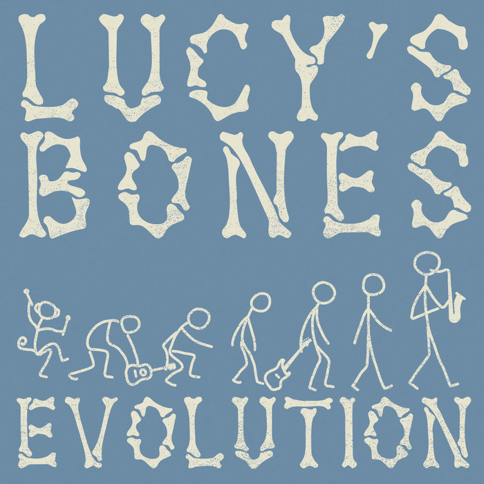 Evolution | Lucy' s Bones