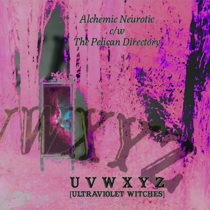 UVWXYZ (Ultraviolet Witches) [single] | Monkey Typing Pool