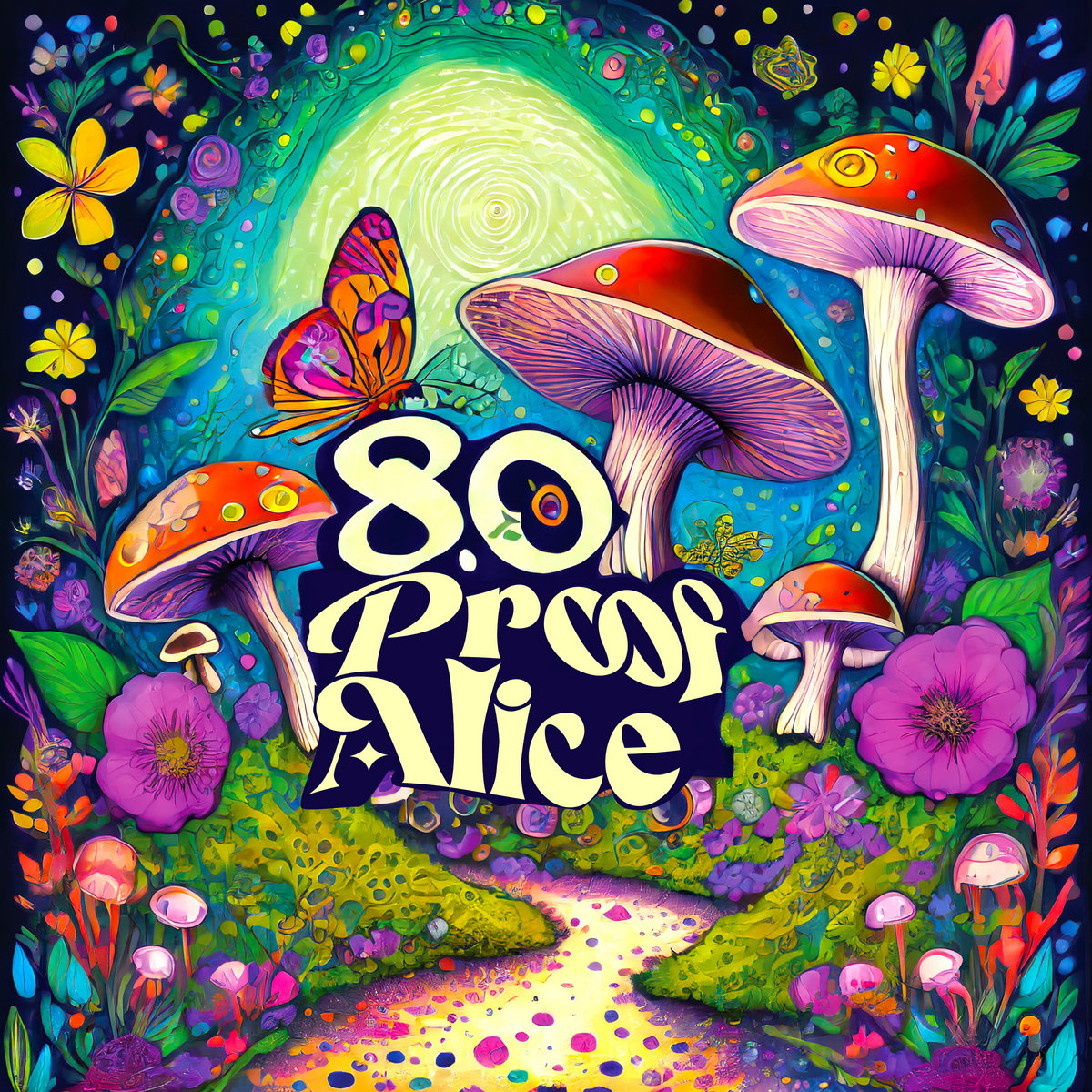 80 Proof Alice EP | 80 Proof Alice