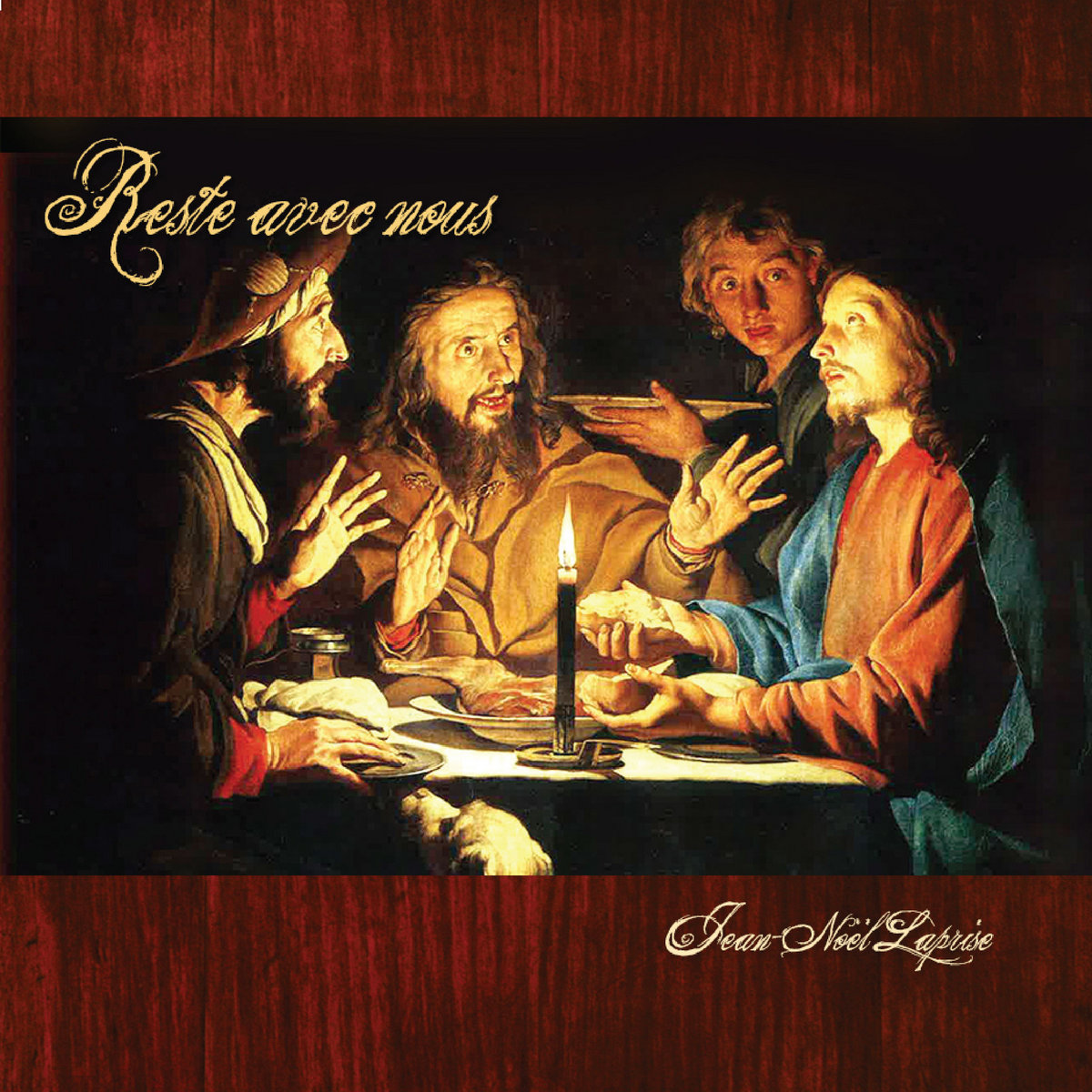 Reste avec nous | Jean-Noël Laprise