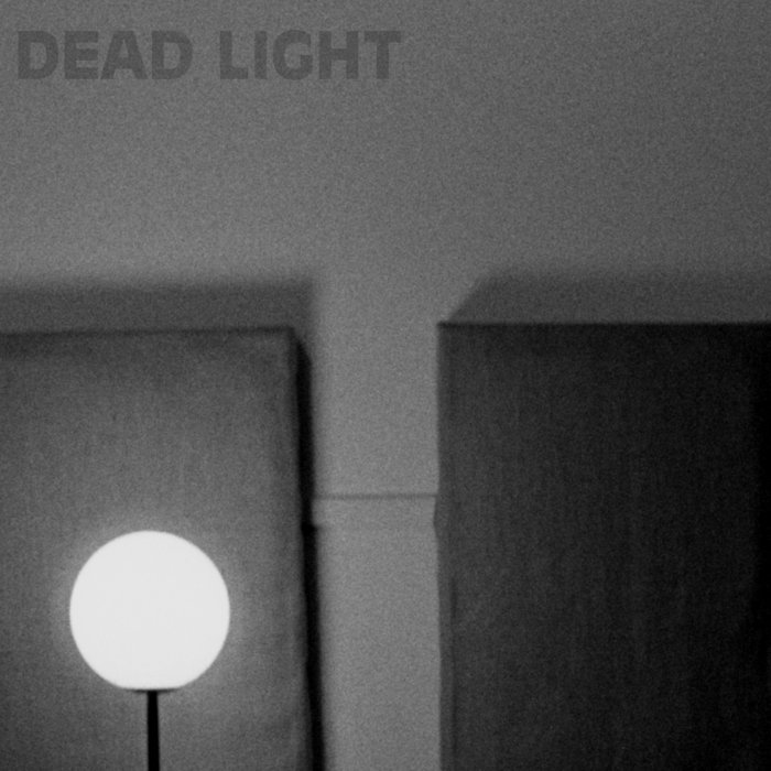 Dead Light | Dead Light