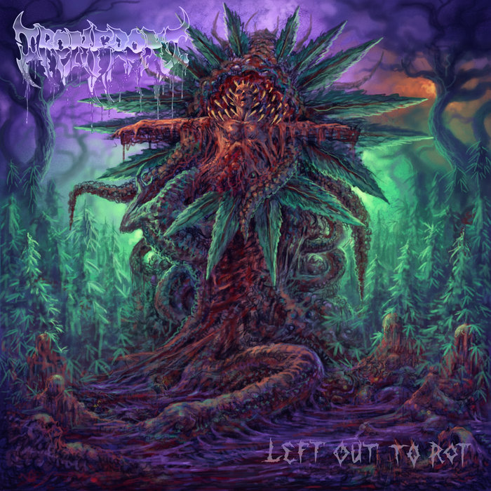 Left Out To Rot | Iron Front