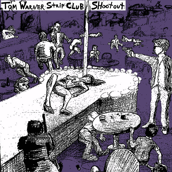 Strip Club Shootout | Tom Warner | Water Damage Recordings