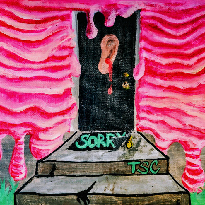 Sorry No, Sorry | Trash Sound Conglomerate