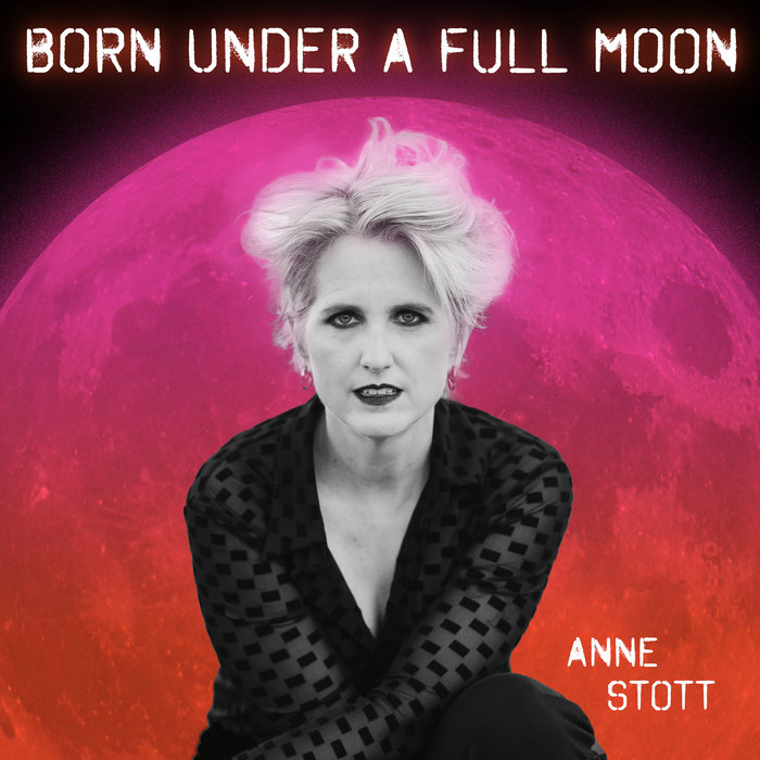 Born Under a Full Moon | Anne Stott