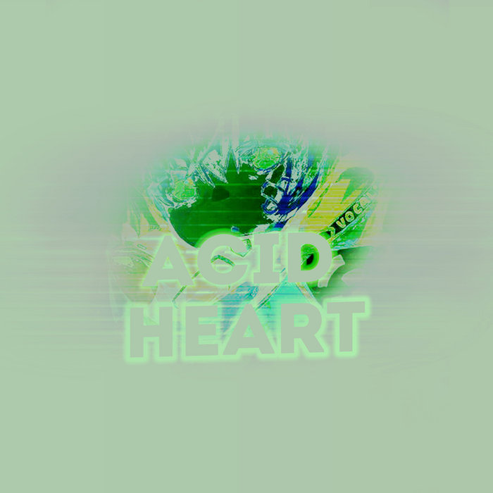 Acid Heart | 16Icy