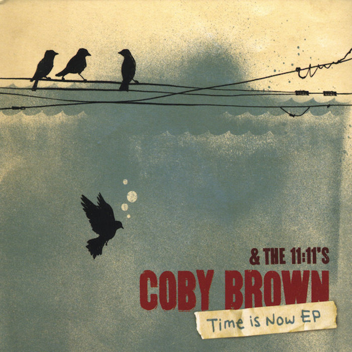 Time Is Now | Coby Brown