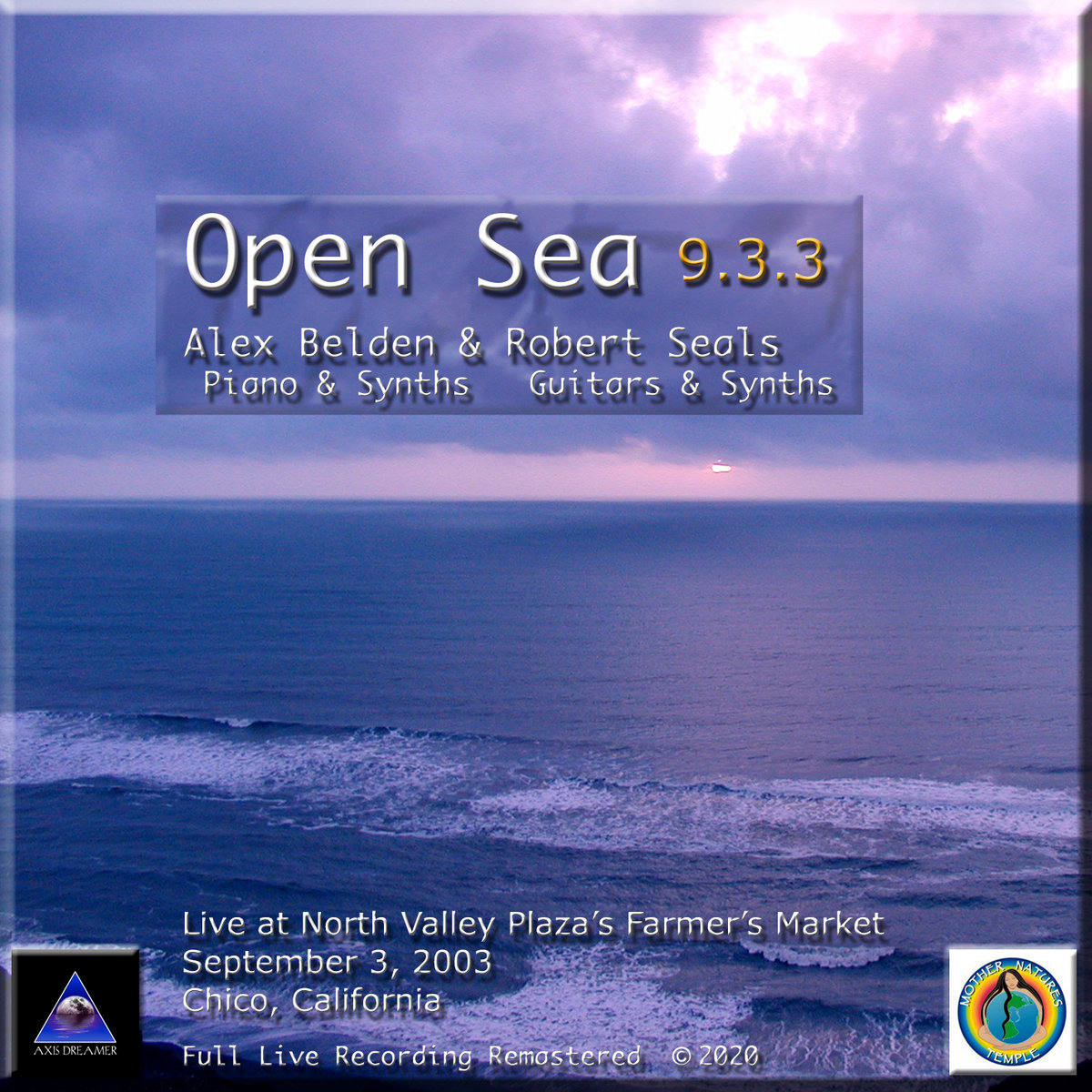 Open Sea (Live 9|3|3) (Remastered Double Album) | Alex Belden & Robert ...