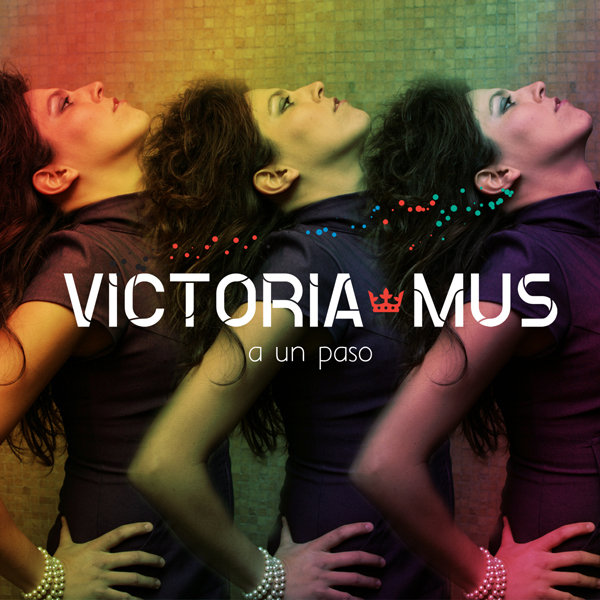 Victoria Mus - A un paso | Victoria Mus | Ponk Records