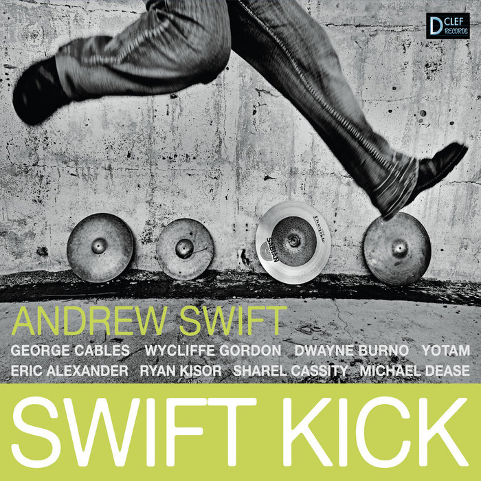 Swift Kick | Andrew Swift