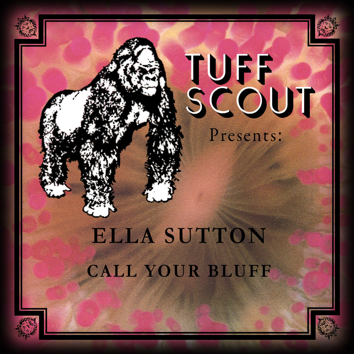Call Your Bluff | Ella Sutton | Tuff Scout